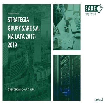 Strategia Korporacyjna Grupy SARE S.A. | PPT