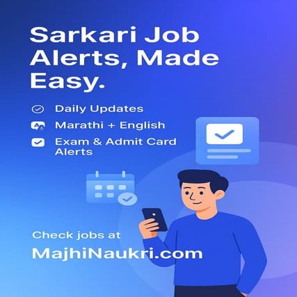 Sarkari Job Alerts Made Simple – MajhiNaukri.com
