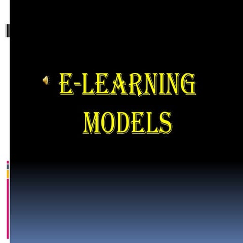 E-Learning models | PPT
