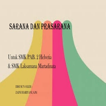 SARPRAS - 2.pptxslkdfghdjkoshfbdgshfjsknhdfsbb | PPTX
