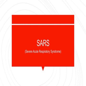SARS (Severe Acute Respiratory Syndrome) | PPTX | Infectious Diseases ...