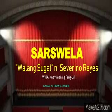 Grade 8. Sarsuwela | PPTX