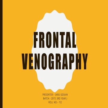 Frontal venography | PPT