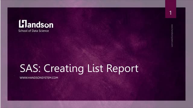 SAS Creating List Report | PPT SAS Creating List Report | PPT