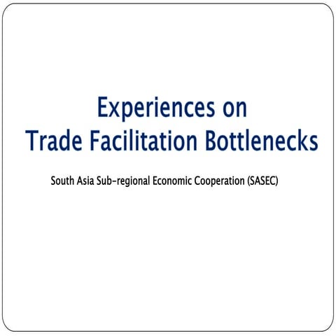 South Asia Sub-Regional Economic Cooperation (SASEC) presentation | PDF