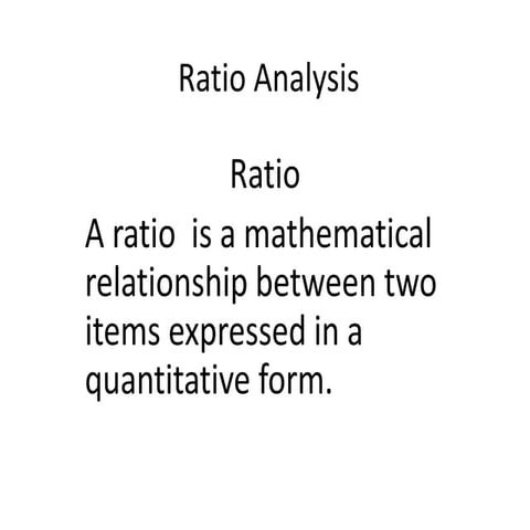 Ratio analysis, Formulas, Advantage PPt.pptx