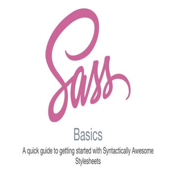 Sass Basics Ppt 