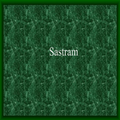 Sastram | PPT
