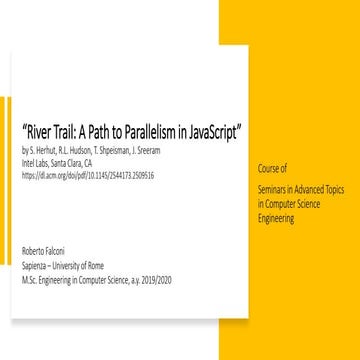 River Trail A Path To Parallelism In Javascript Ppt