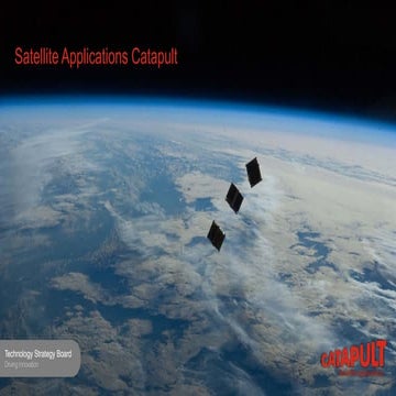 18 November 2014: Satellite Applications Catapult | PDF