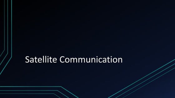 satellite communication PPT 1 | PPT