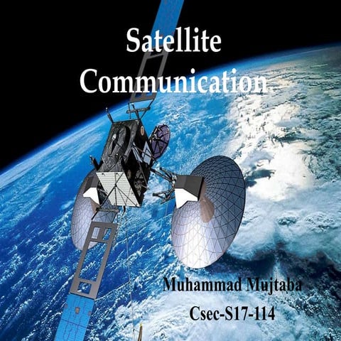 Satellite communication | PPTX
