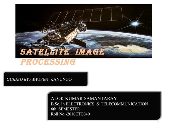 Satellite image processing | PPT | Photo Editing Software | Computer ...