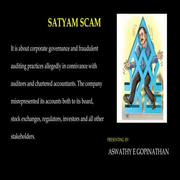 Sathyam scam | PPTX | Business Accounting & Finance | Business