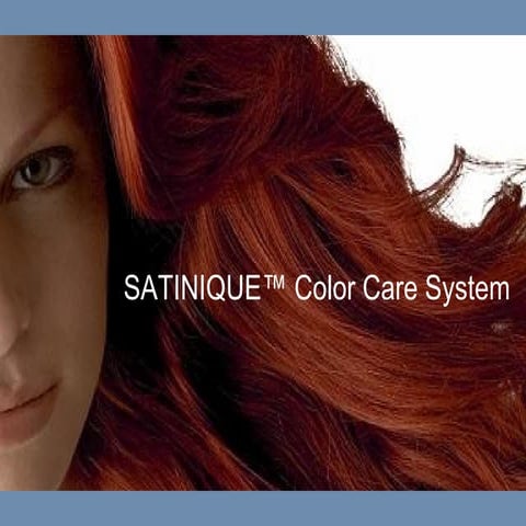 Satinique Color Care | PPT