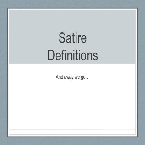 Satire definitions | PPTX