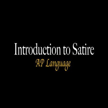 AP lang: Introduction to Satire PPT.pdf