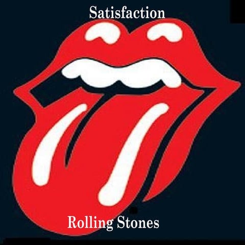 Satisfaction - Rolling Stones | PPT