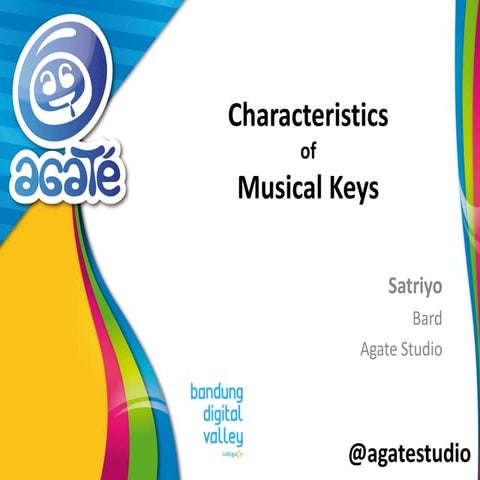 Characteristics of Musical Keys by Satriyo | PPT