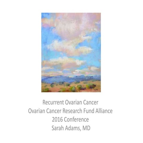 When Cancer Comes Back, Sarah Adams, MD | PPTX | Cancer | Diseases and ...