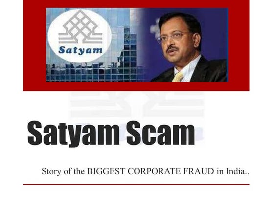 Satyam Scam presentation | PPT
