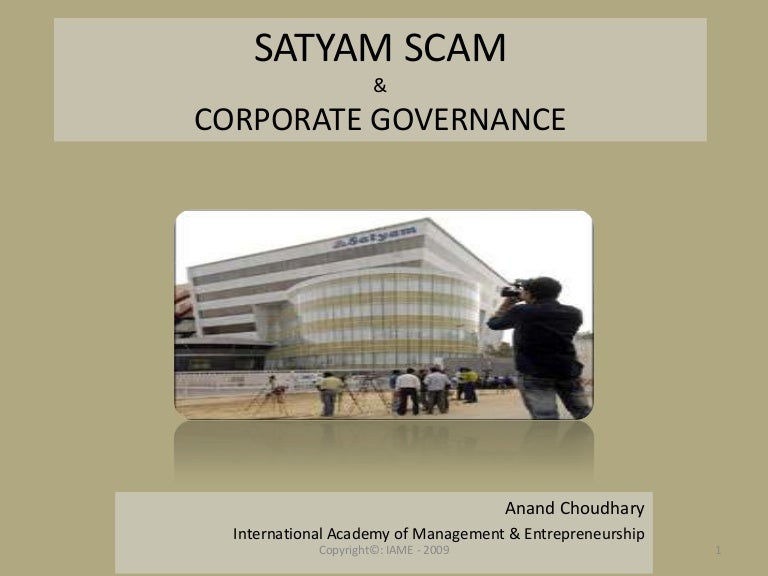 Satyam Scam & Corporate Governance