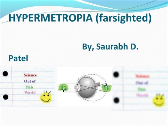 Hypermetropia.dhggjjkkkgffbdoastudenpptx | PPT