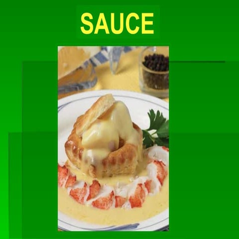 the SAUCE and its uses and types in cookery | PPTX