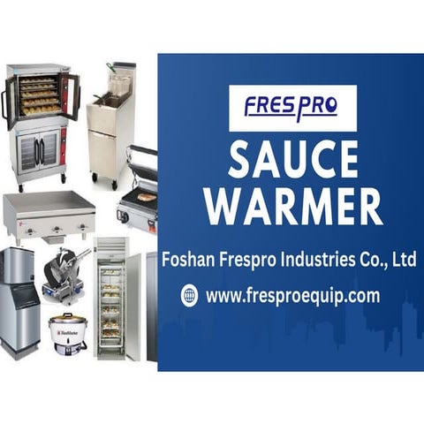 Sauce Warmer - Fresproequip.com
