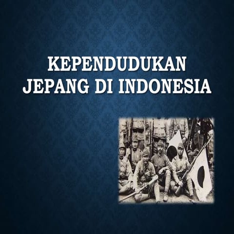 Pendudukan jepang di indonesia | PPT