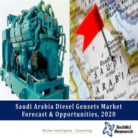Saudi Arabia Diesel Gensets Market Forecast and Opportunities, 2020 | PDF