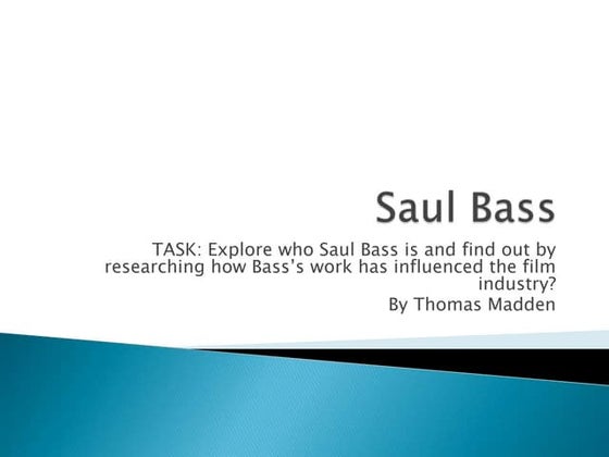 Saul bass and his contribution to film | PDF