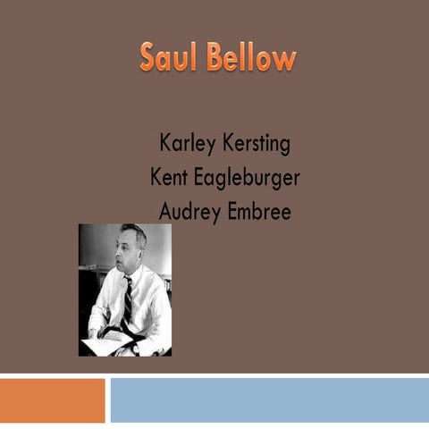 Saul Bellow | PPT