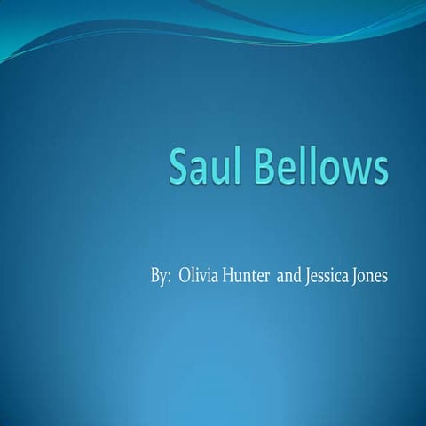 Saul Bellow | PPTX