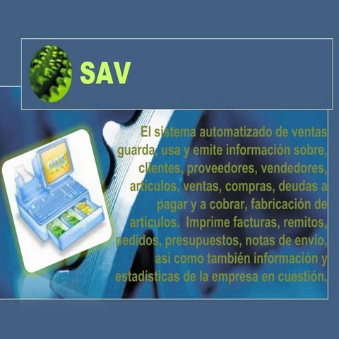 SAV, sistema automatizado de ventas | PPTX