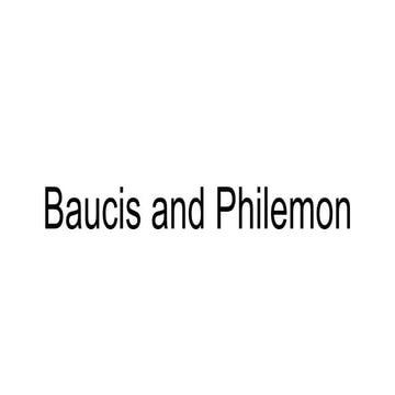 Declan's Baucis and Philemon | PPTX