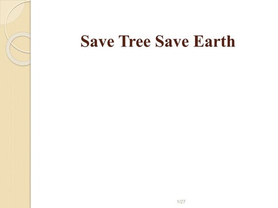 SAVE TREES SAVE LIFE.pptx