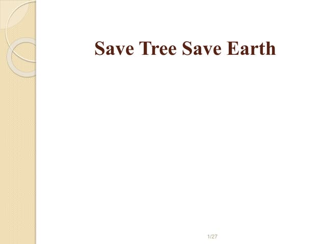 SAVE TREES SAVE LIFE.pptx