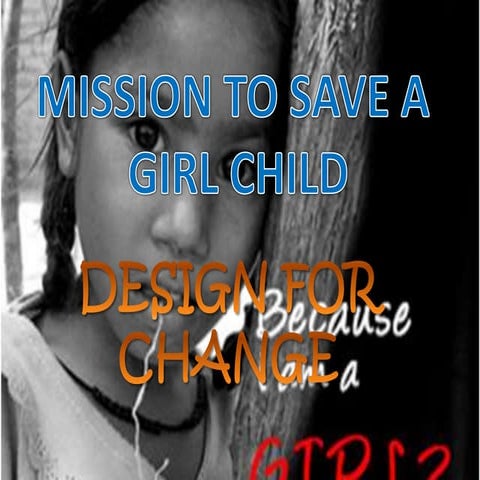 Save girl child | PPTX