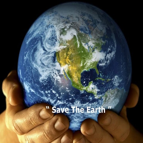 Save Earth | PPT