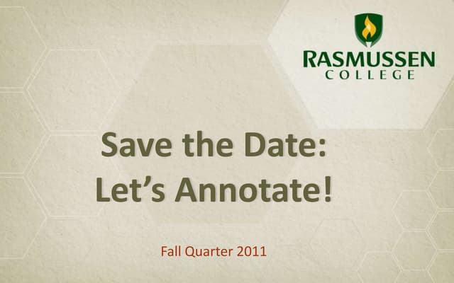 Save The Date Lets Annotate Fall 2011 Ppt