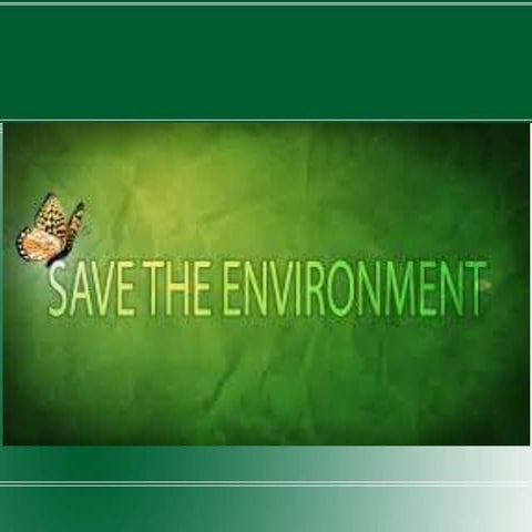 Save the environment | PPSX