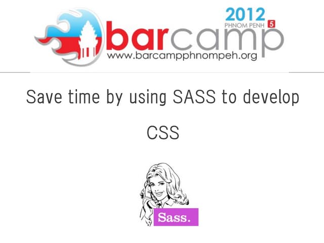Save Time By Using Sass To Develop Css Ppt 9066