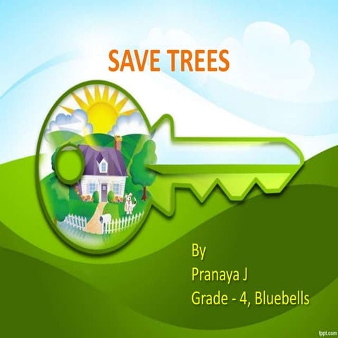 save trees _Presentation_environment.pptx