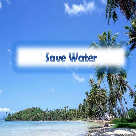 Save water | PPTX