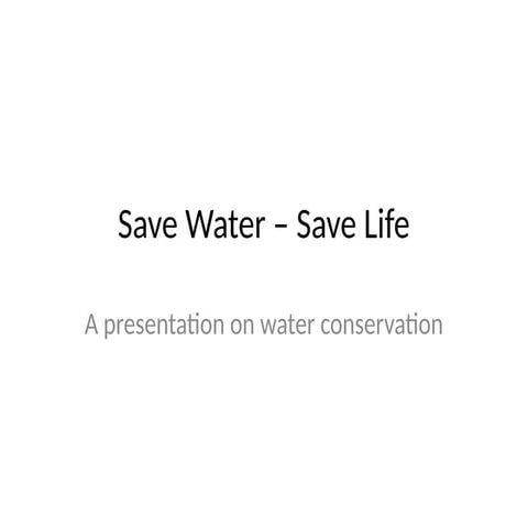 Save_Water_Presentation.pptx on environment | PPTX