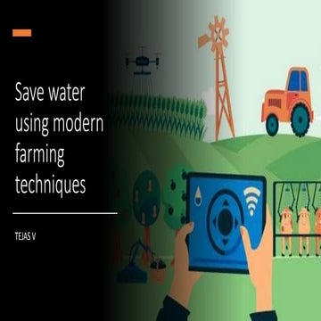 Save water using modern farming techniques | PPTX