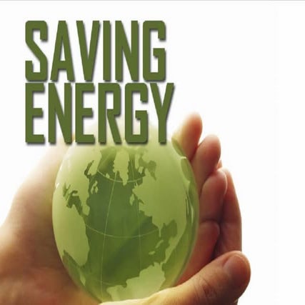 Energy saving helps the environment | PPT