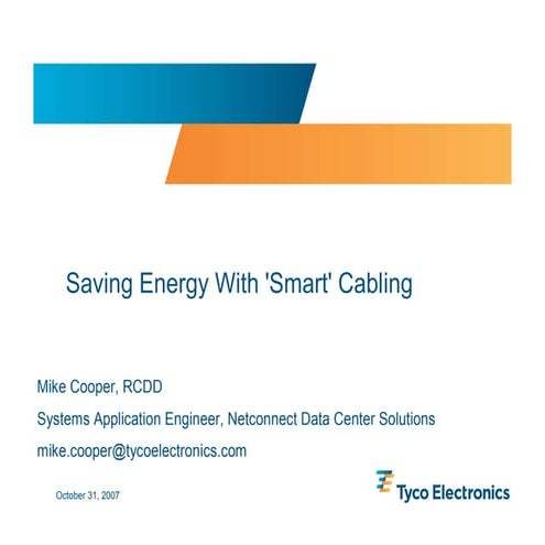 Saving Energy With Smart Cabling | PDF