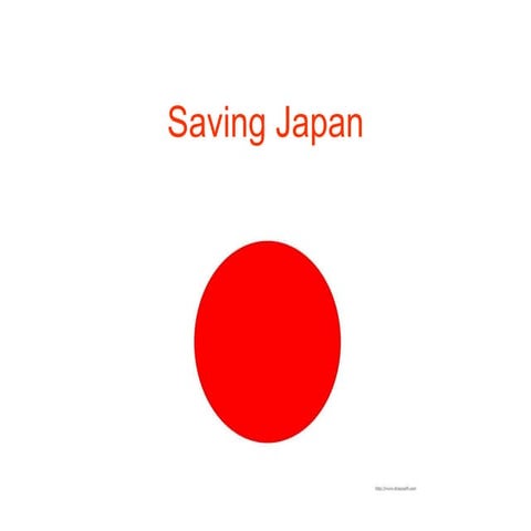 Saving japan | PPT